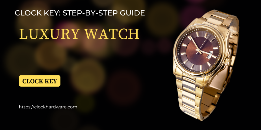 Clock Key 101: A Beginner's Guide To Winding And Setting Your Clock ... Clock Key 101: A Beginner's Guide To Winding And Setting Your Clock ...